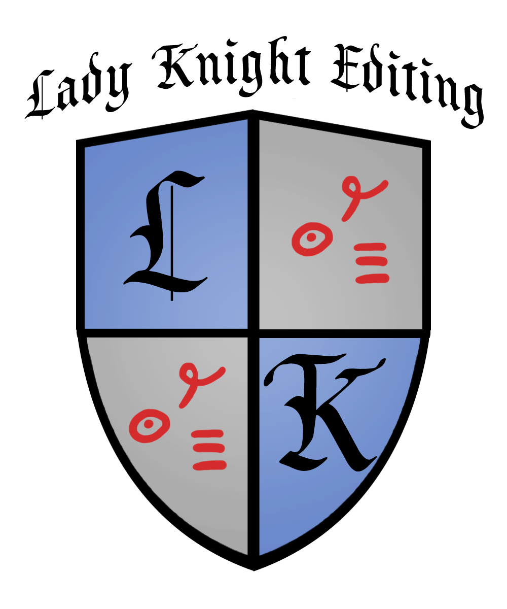 Writing Coaching ~ Editorial Services ~ Lady Knight Editing